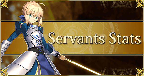 Servant Stats | Fate Grand Order Wiki - GamePress