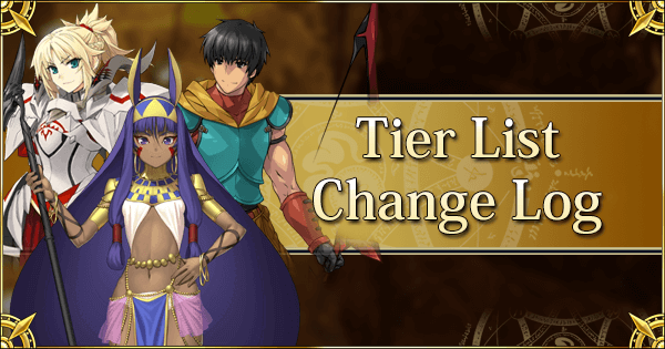 Tier List Change Log CCC SE.RA.PH | Fate Grand Order Wiki - GamePress