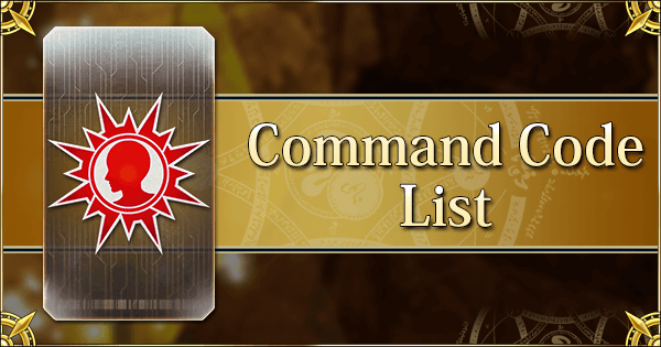 Command Code List | Fate Grand Order Wiki - GamePress