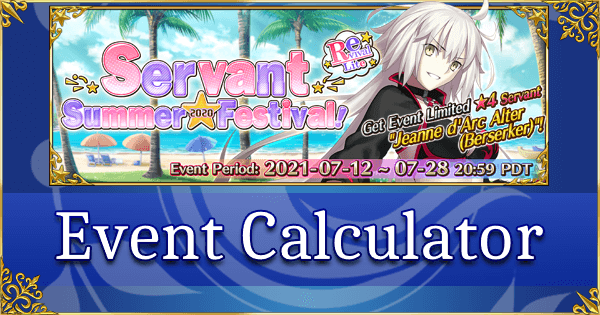 Revival: FGO Servant Summer Festival 2020 - Event Calculator | Fate ...