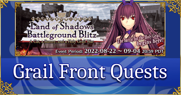 Land of Shadows Battleground Blitz - Grail Front Quests | Fate Grand ...