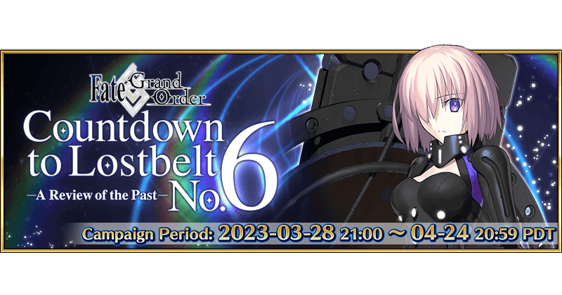 Countdown to Lostbelt No.6 Campaign 2023 | Fate Grand Order Wiki ...