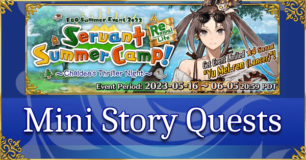 Revival: FGO Summer 2022 Summer Camp - Mini Story Quests | Fate Grand ...