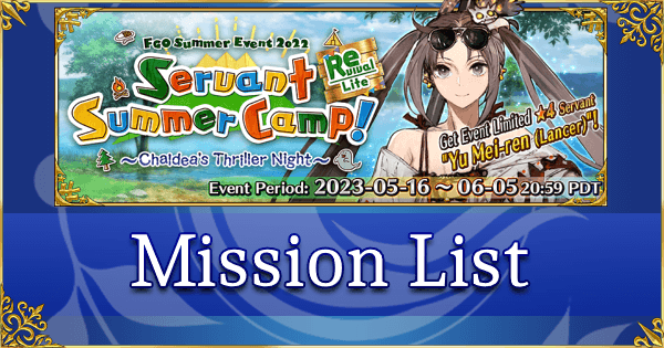 Revival: FGO Summer 2022 Summer Camp - Mission List | Fate Grand Order ...