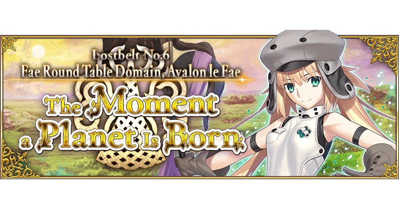 Lostbelt No.6 (Act I): Fae Round Table Domain, Avalon le Fae - The ...