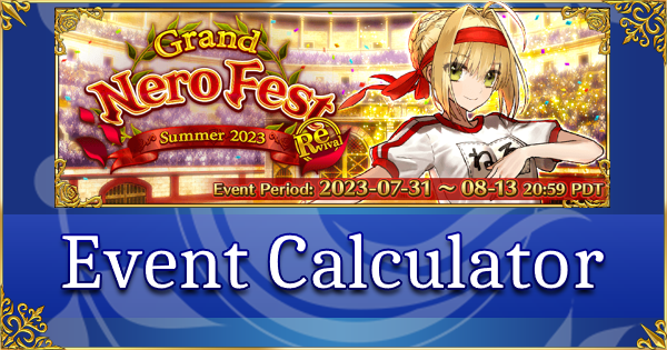 Revival: Nero Fest 2019 - Event Calculator | Fate Grand Order Wiki ...