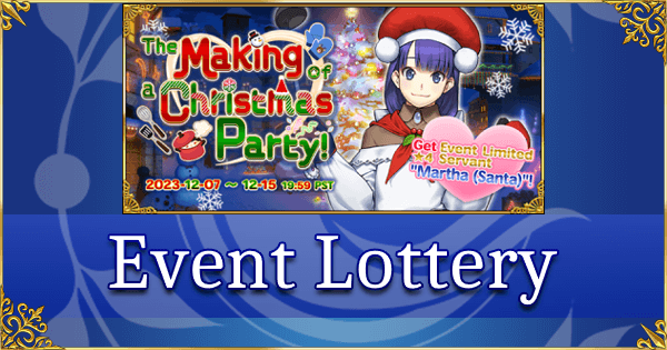 Christmas 2023 - Event Lottery | Fate Grand Order Wiki - GamePress